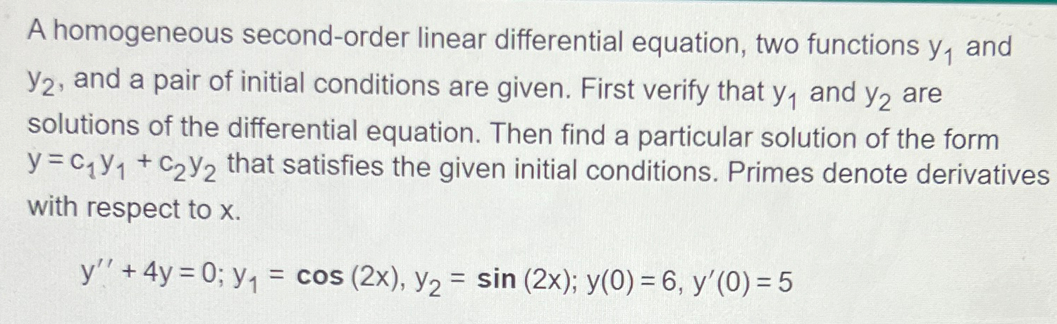 Solved A homogeneous second-order linear differential | Chegg.com