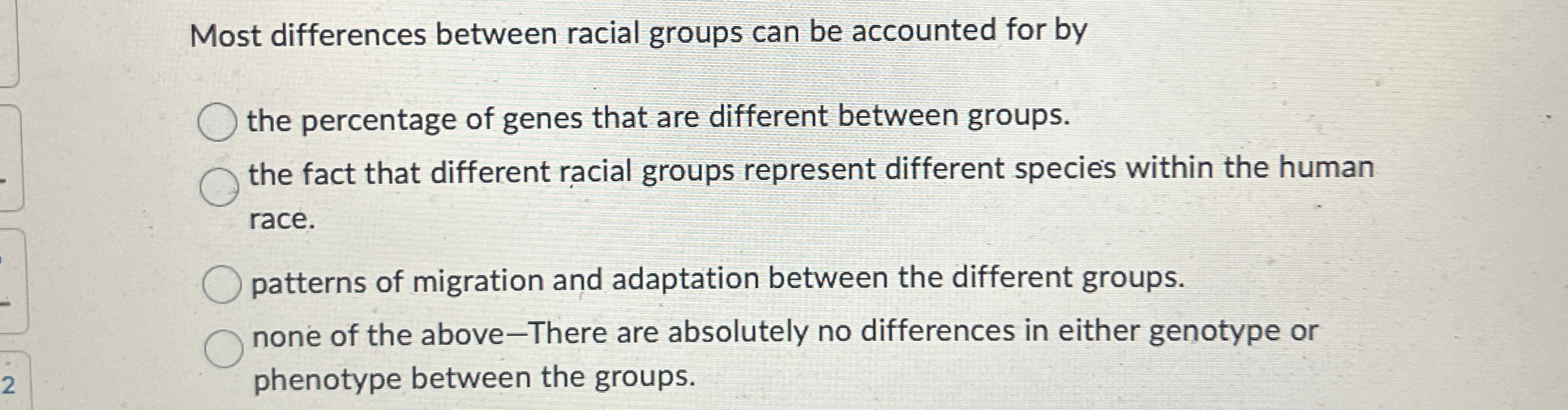 Solved Most differences between racial groups can be | Chegg.com