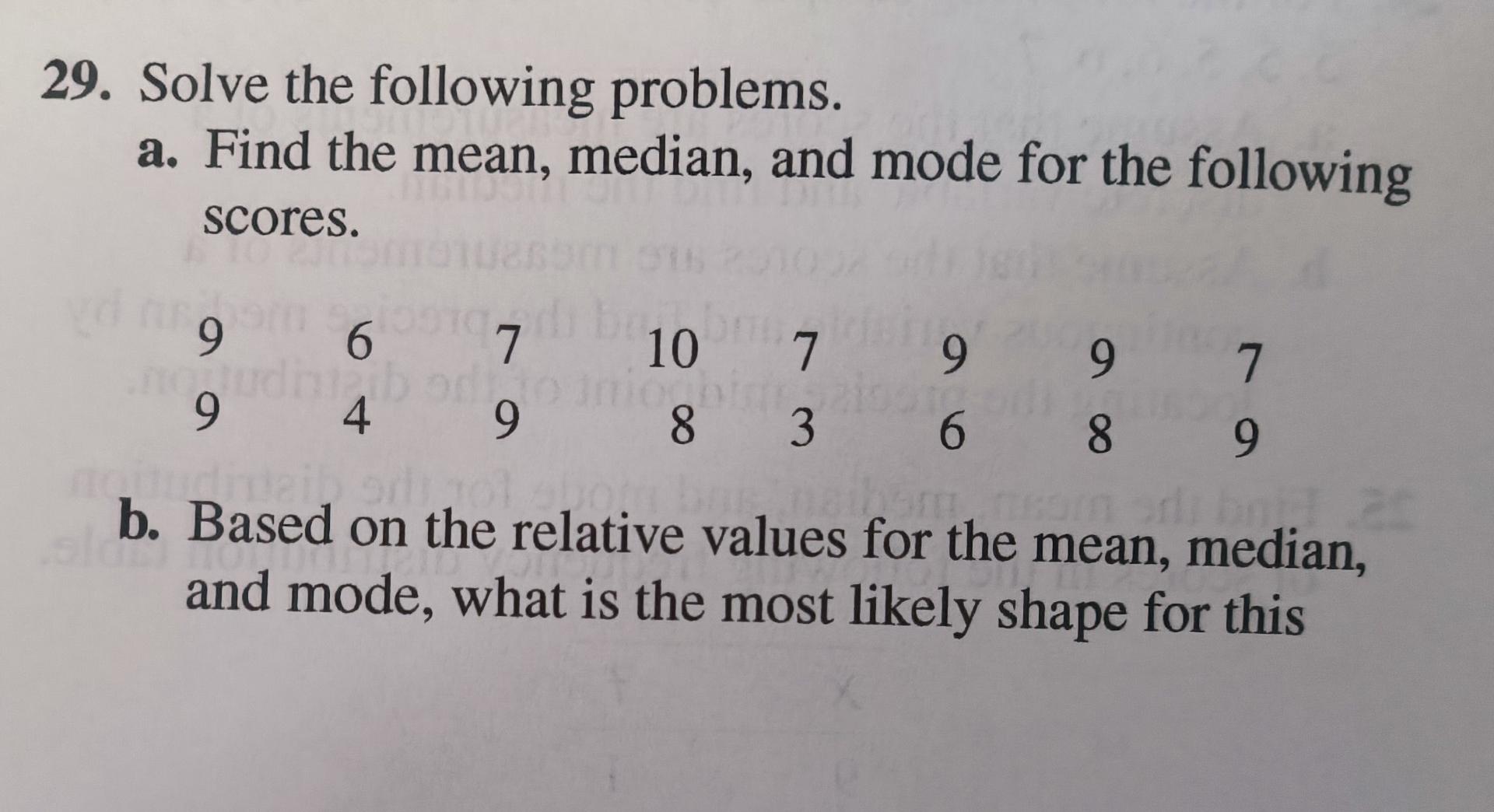 Solved 29. Solve the following problems. a. Find the mean, | Chegg.com