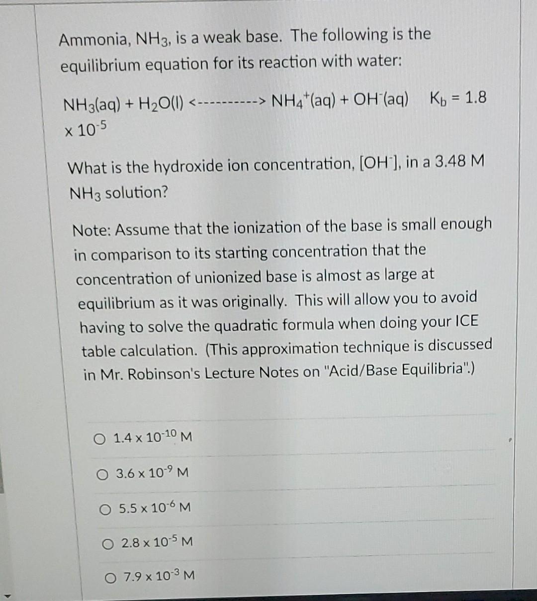 Solved Ammonia, NH3, is a weak base. The following is the | Chegg.com