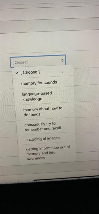 Solved Please Match ( [ Choose visual encoding acoustic | Chegg.com