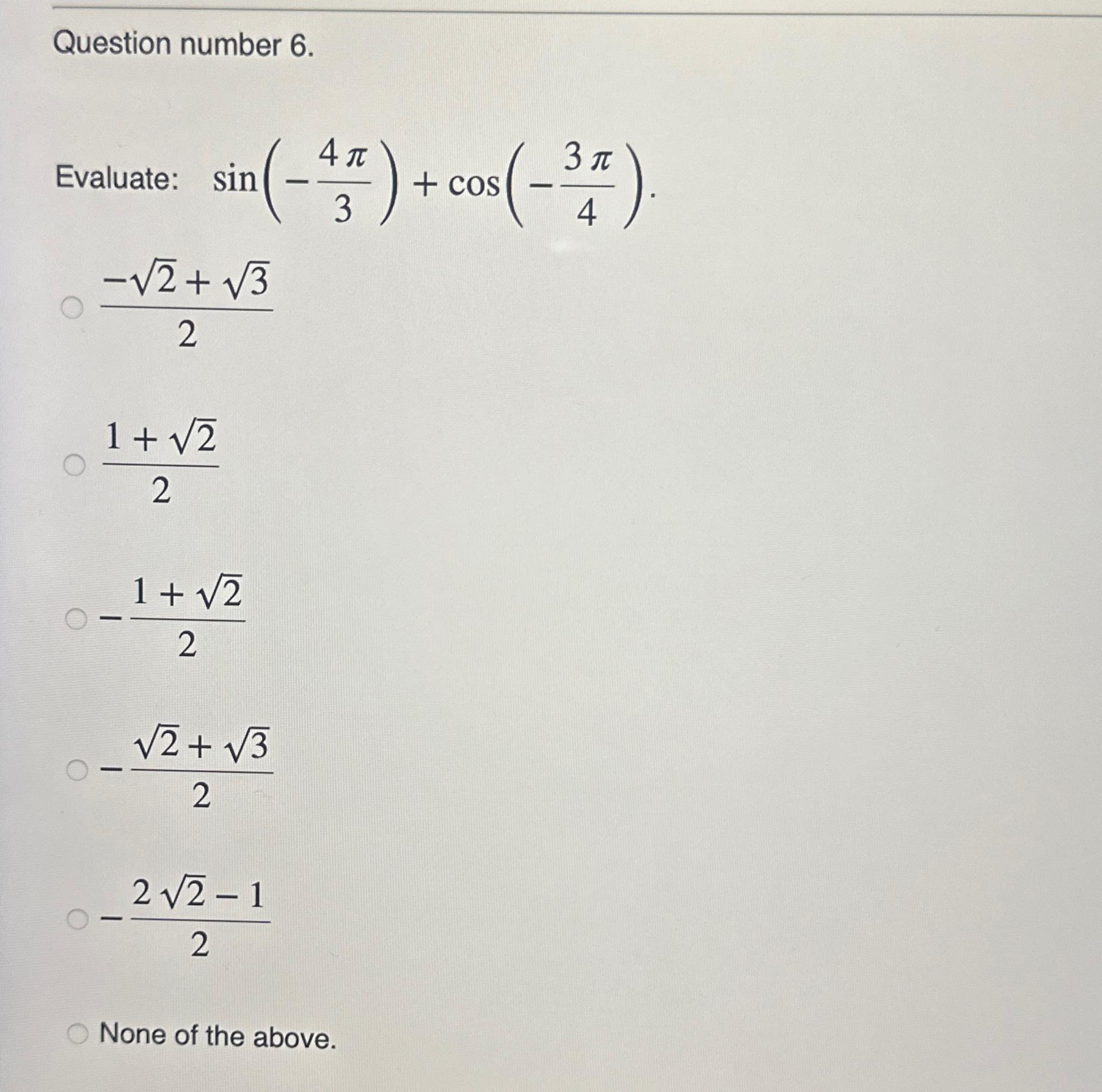 Solved Question number 6.Evaluate: | Chegg.com