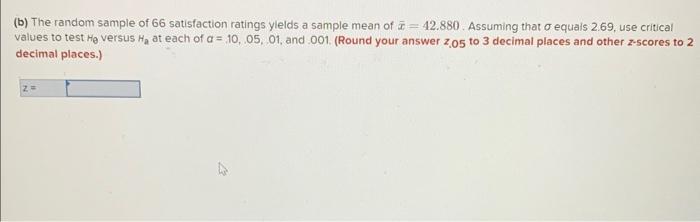 Solved Recall that "very satisfied" customers give the | Chegg.com