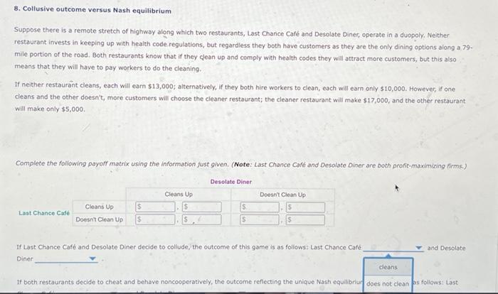 Solved 8. Collusive outcome versus Nash equilibrium Suppose | Chegg.com