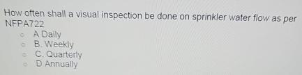 Solved How often shall a visual inspection be done on | Chegg.com