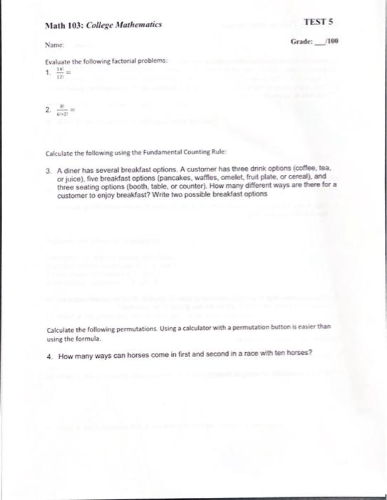 Solved Math 103: College Mathematics TEST 5 Name Grade:_1100 | Chegg.com