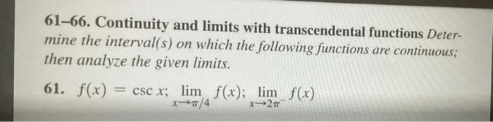 Solved 61–66. Continuity and limits with transcendental | Chegg.com