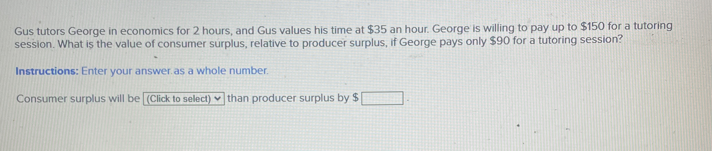 Gus tutors George in economics for 2 ﻿hours, and Gus | Chegg.com