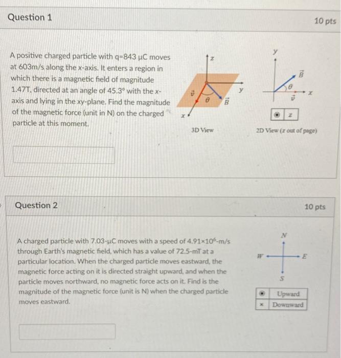 Solved A positive charged particle with q=843μC moves at 603 | Chegg.com