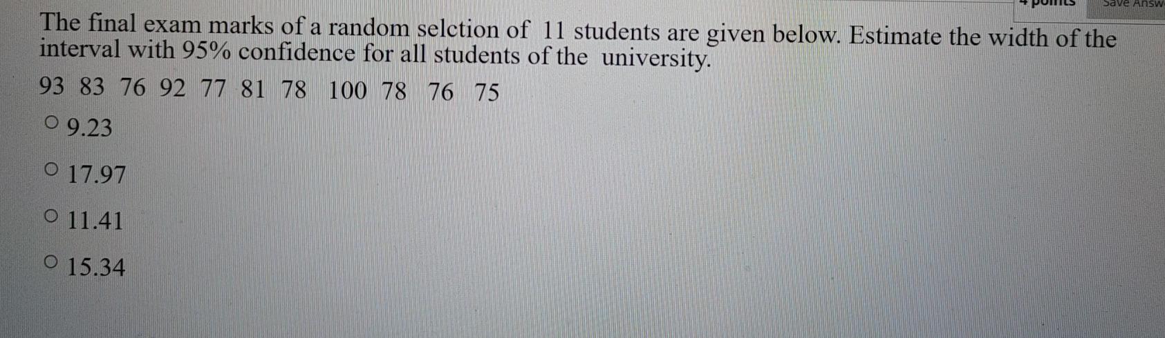 Solved Save Answ The final exam marks of a random selction | Chegg.com