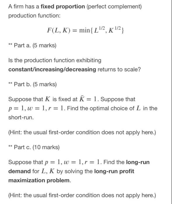 Solved A firm has a fixed proportion (perfect complement) | Chegg.com