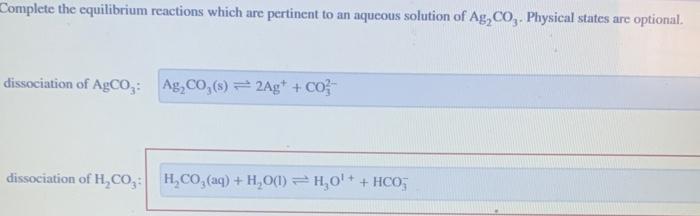 Solved Complete the equilibrium reactions which are | Chegg.com