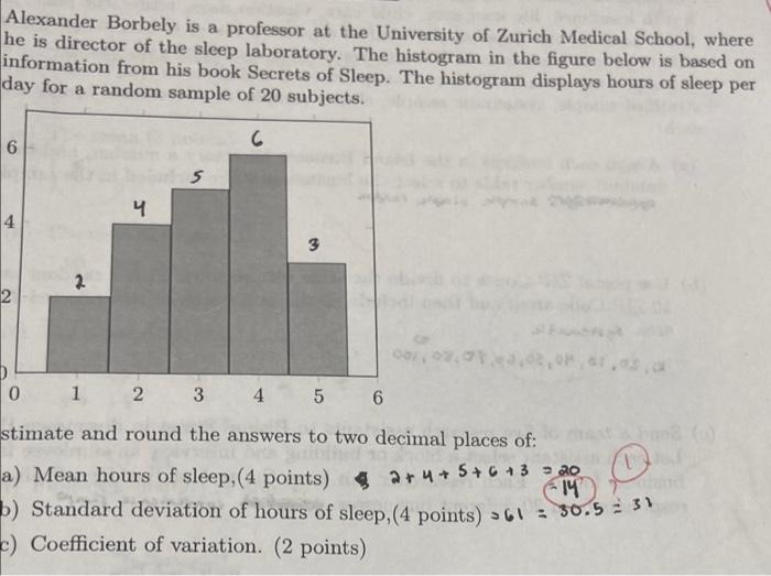 Solved Alexander Borbely is a professor at the University of | Chegg.com