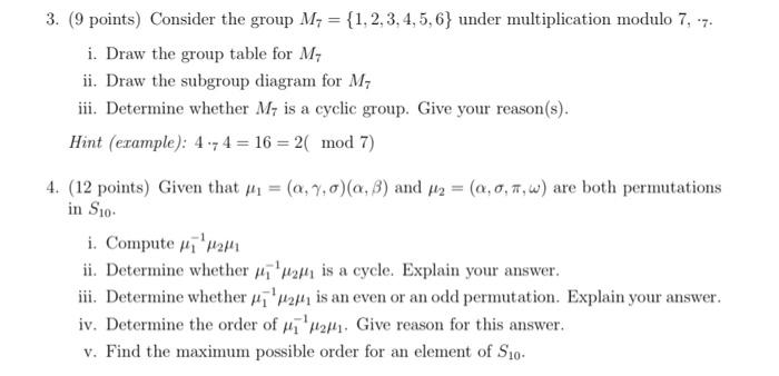 Solved 3. (9 points) Consider the group M = {1,2,3,4,5,6} | Chegg.com