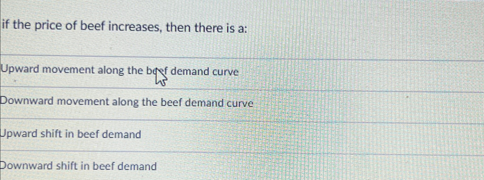 Solved if the price of beef increases, then there is | Chegg.com