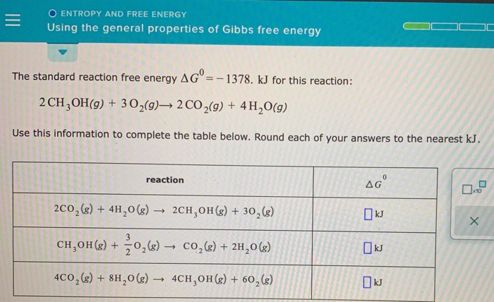 Solved O ENTROPY AND FREE ENERGY Using the general | Chegg.com