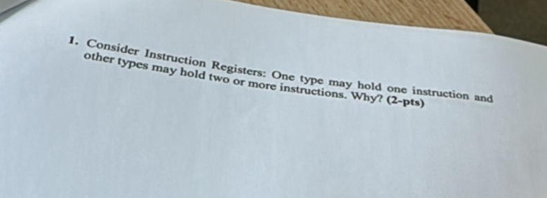 Solved Consider Instruction Registers: One type may hold one | Chegg.com