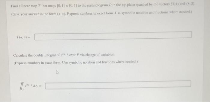 Solved Find a linear map T that maps {0,1]×[0,1] to the | Chegg.com
