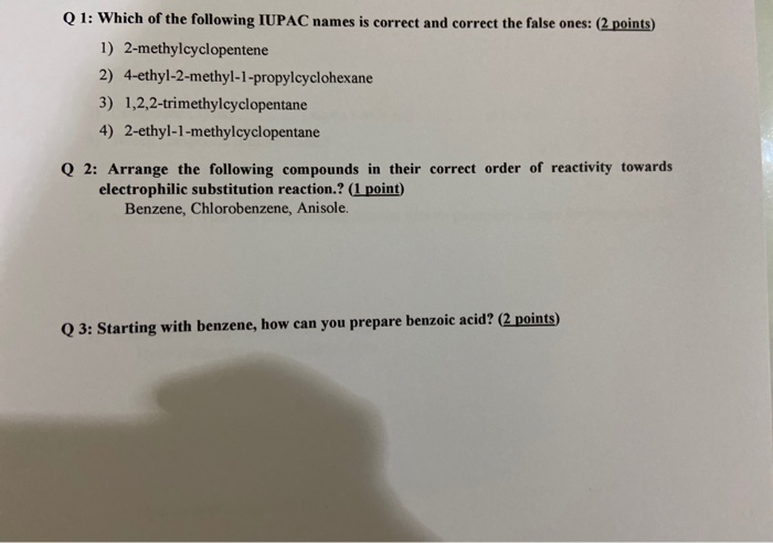 Solved Q1: Which of the following IUPAC names is correct and | Chegg.com