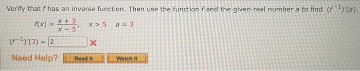 Solved Verify that f has an inverse function. Then use the | Chegg.com
