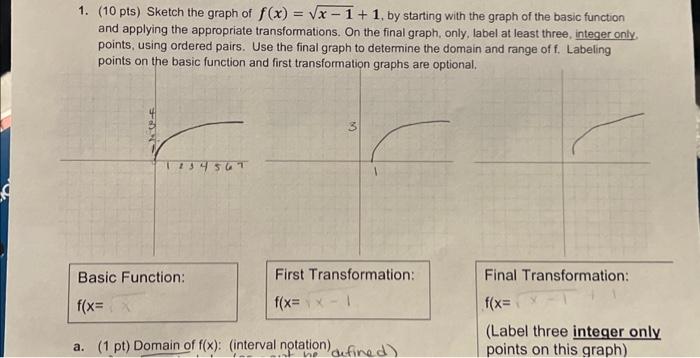 Solved 1. (10 pts) Sketch the graph of f(x)=x−1+1, by | Chegg.com