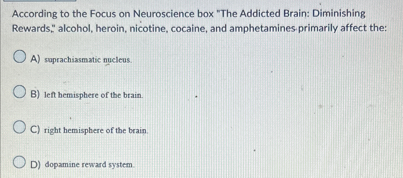 Solved According to the Focus on Neuroscience box "The | Chegg.com