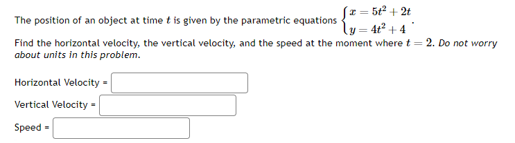 Solved The position of an object at time t ﻿is given by the | Chegg.com