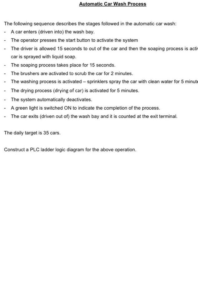 Solved Automatic Car Wash Process The following sequence | Chegg.com