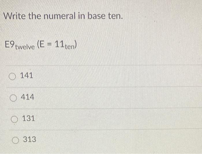 Solved Convert the base-ten number to a number in the | Chegg.com