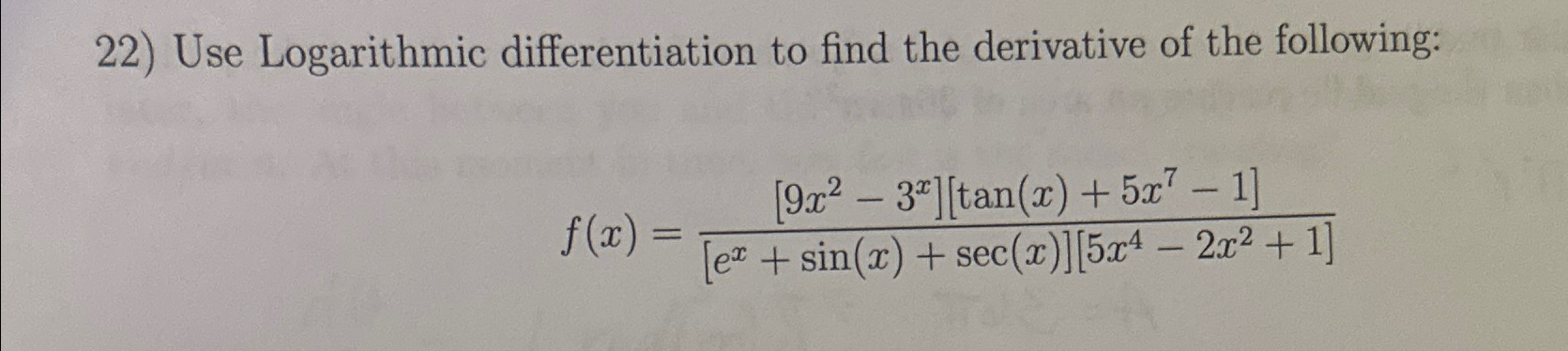 Solved Use Logarithmic differentiation to find the | Chegg.com