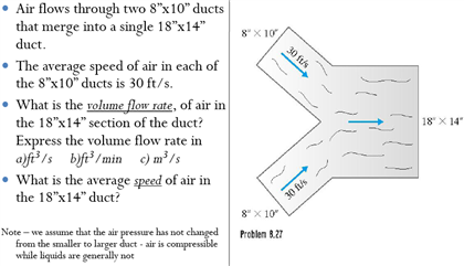 Solved Air flows through two 8" Times 10" ducts that merge | Chegg.com