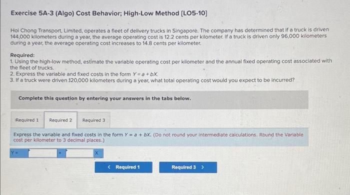 Solved Exercise 5A-3 (Algo) Cost Behavior; High-Low Method | Chegg.com