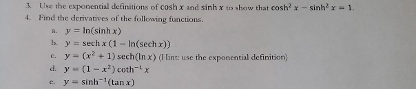 Solved 3. Use the exponential definitions of cosh x and sinh | Chegg.com