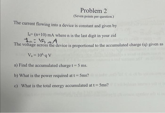 Solved Problem 2 (Seven points per question.) The current | Chegg.com