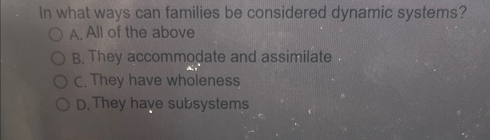 Solved In what ways can families be considered dynamic | Chegg.com