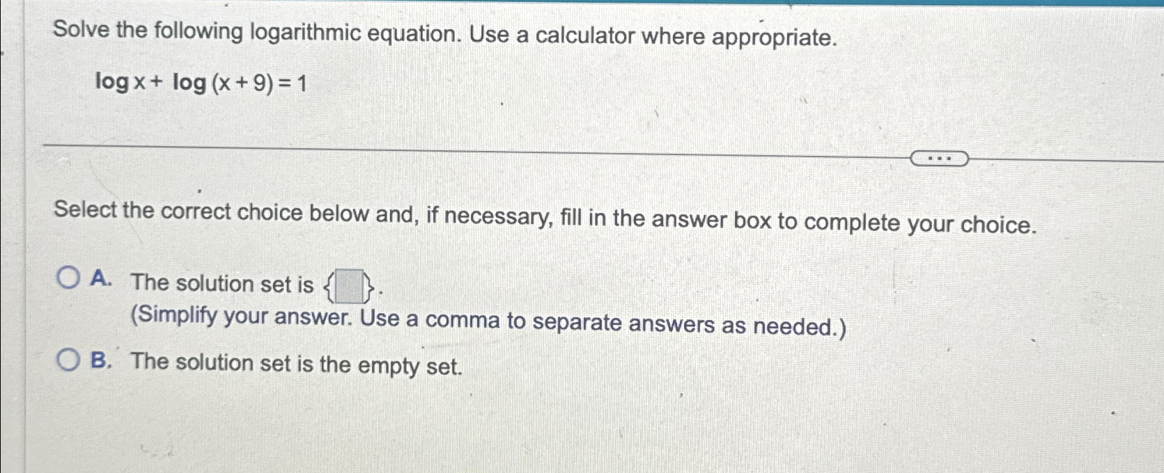 Solved Solve the following logarithmic equation. Use a | Chegg.com
