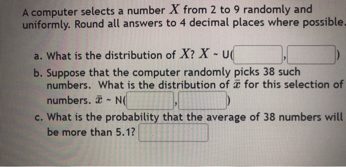 Solved A Computer Selects A Number X From 2 To 9 Randomly 