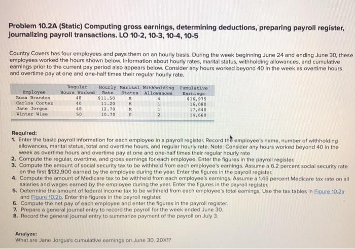 Solved Problem 10.2A (Static) Computing gross earnings, | Chegg.com