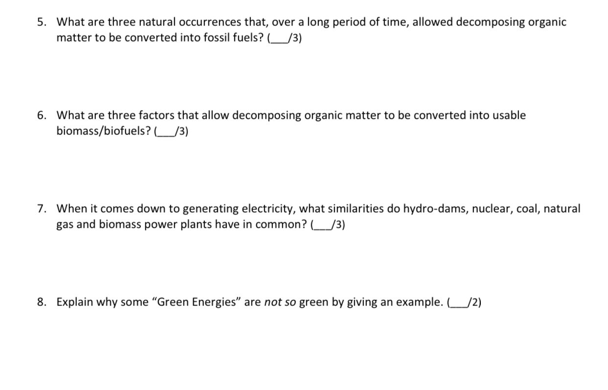 Solved What are three natural occurrences that, over a long | Chegg.com