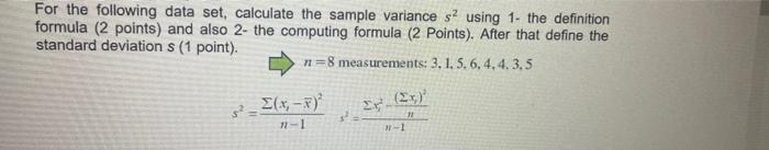 Solved For the following data set, calculate the sample | Chegg.com
