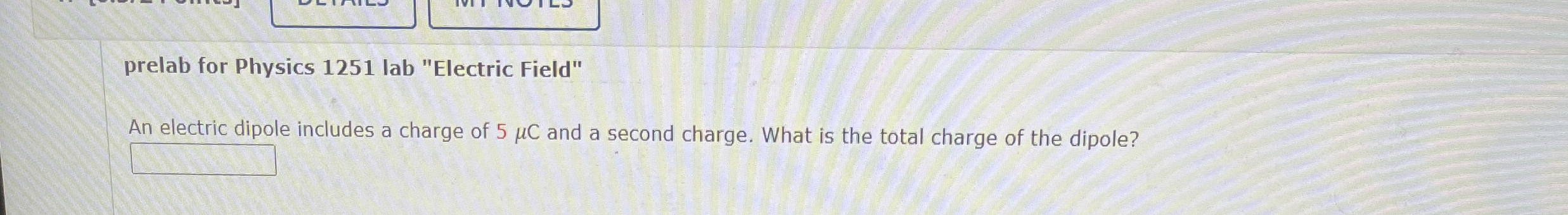 [Solved]: prelab for Physics 1251 lab "Electric Field