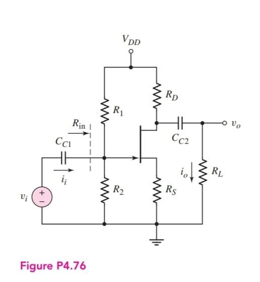 Solved D4.76 The parameters of the transistor in the JFET | Chegg.com