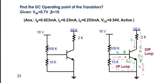 Solved Find the DC Operating point of the Transistors? | Chegg.com
