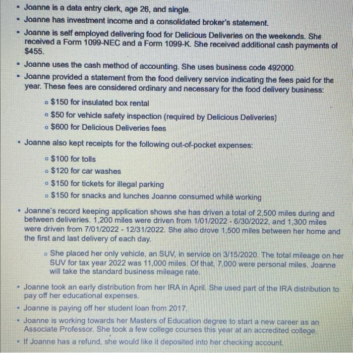 [Solved]: - Joanne is a data entry clerk, age 26, and singl