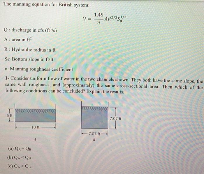 Solved The manning equation for British system: 1.49 Q - | Chegg.com