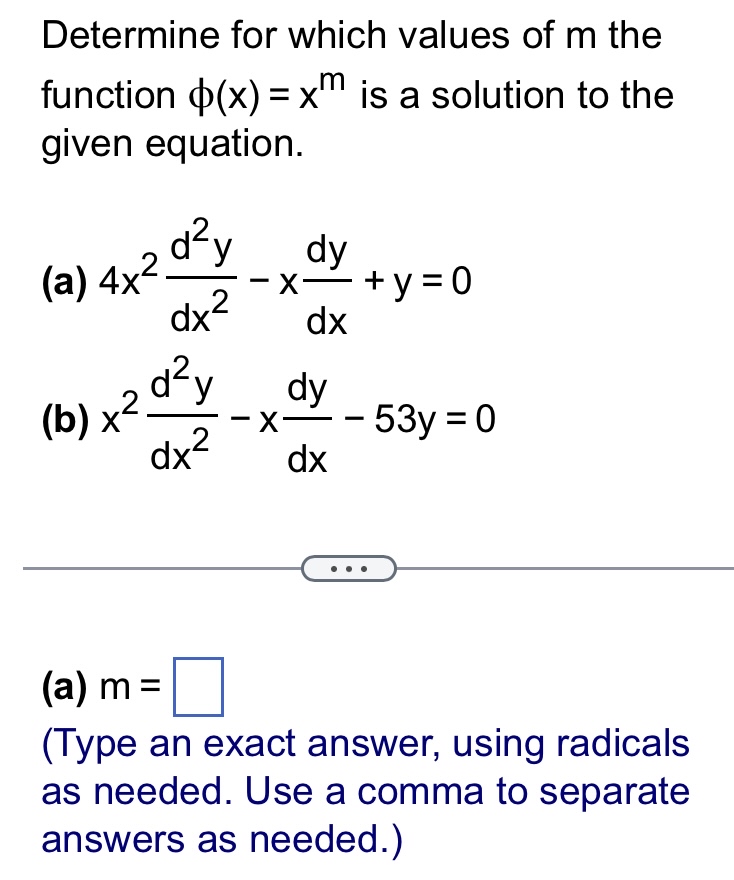 Solved Determine for which values of m ﻿the function φ(x)=xm | Chegg.com