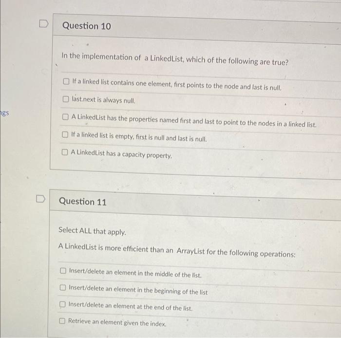 Solved Question 10 In the implementation of a Linkedlist, | Chegg.com