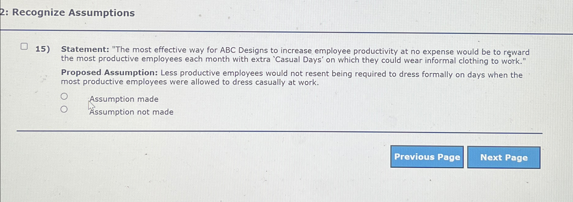 Solved 2: Recognize AssumptionsStatement: "The most | Chegg.com
