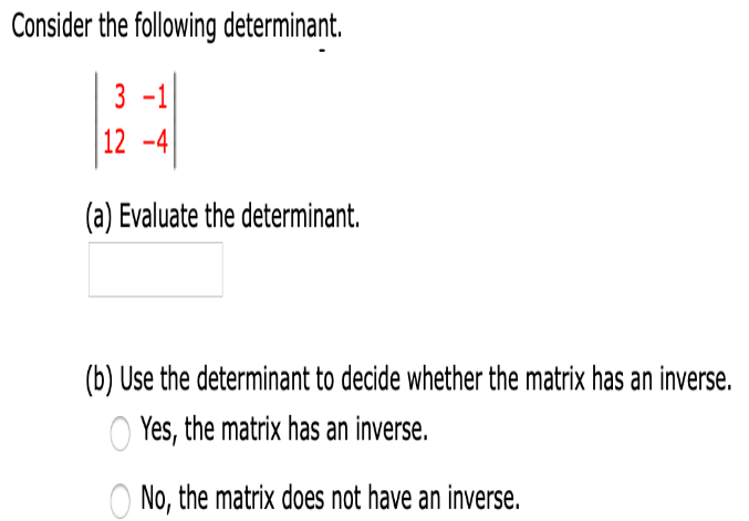 Solved Consider the following determinant. 3 -1 12-4 (a) | Chegg.com