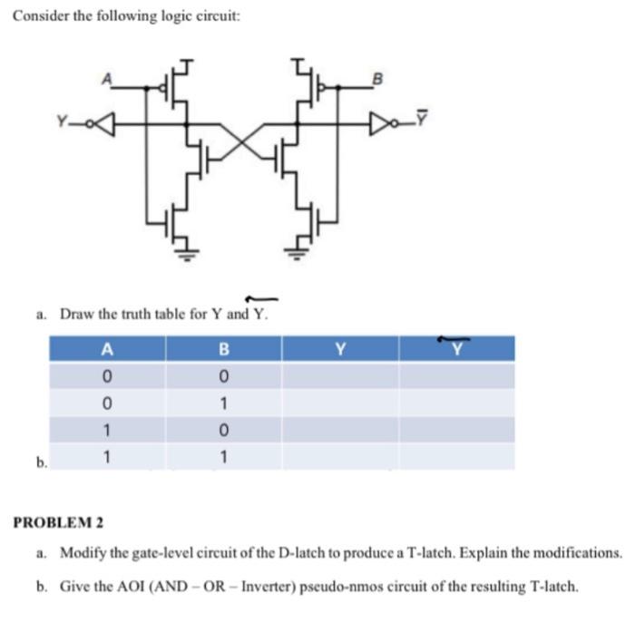 Solved Consider the following logic circuit: B Y a. Draw the | Chegg.com